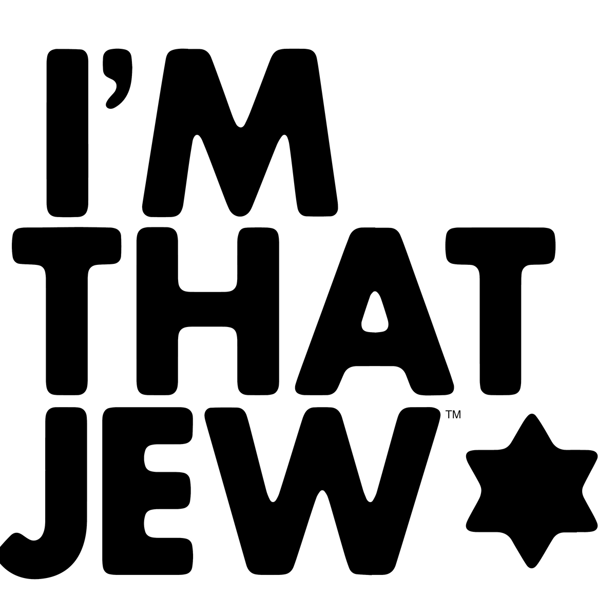 I'm That Jew™ by Eitan Chitayat – Stars of the Tribe