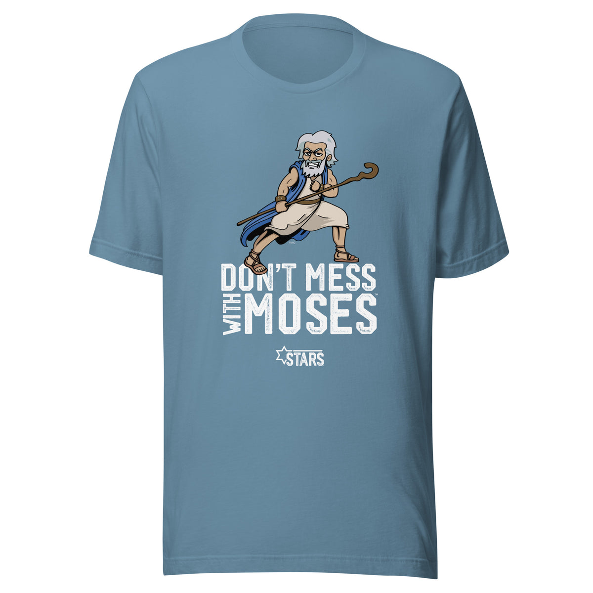Don't Mess With Moses™ Unisex T-Shirt – Stars of the Tribe